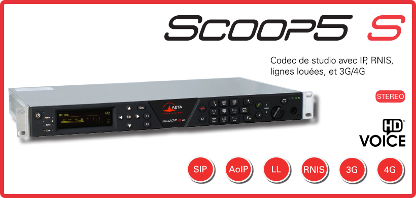 Scoop 5 S Codec audio Aeta - SL Technologie