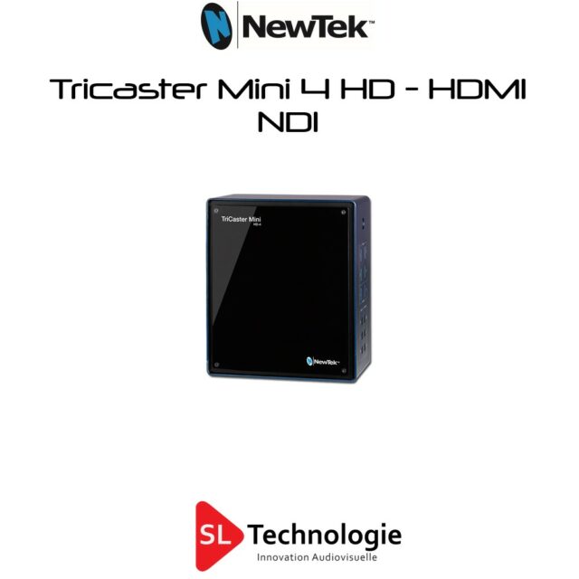 TriCaster Mini HD-4 Advanced NewTek - SL Technologie